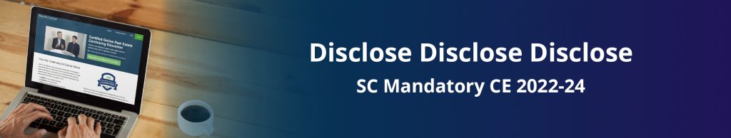 Disclose Disclose Disclose - South Carolina's Required Continuing Ed ...